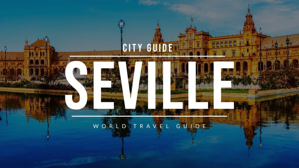 Seville, Spain – The Raven Around The World